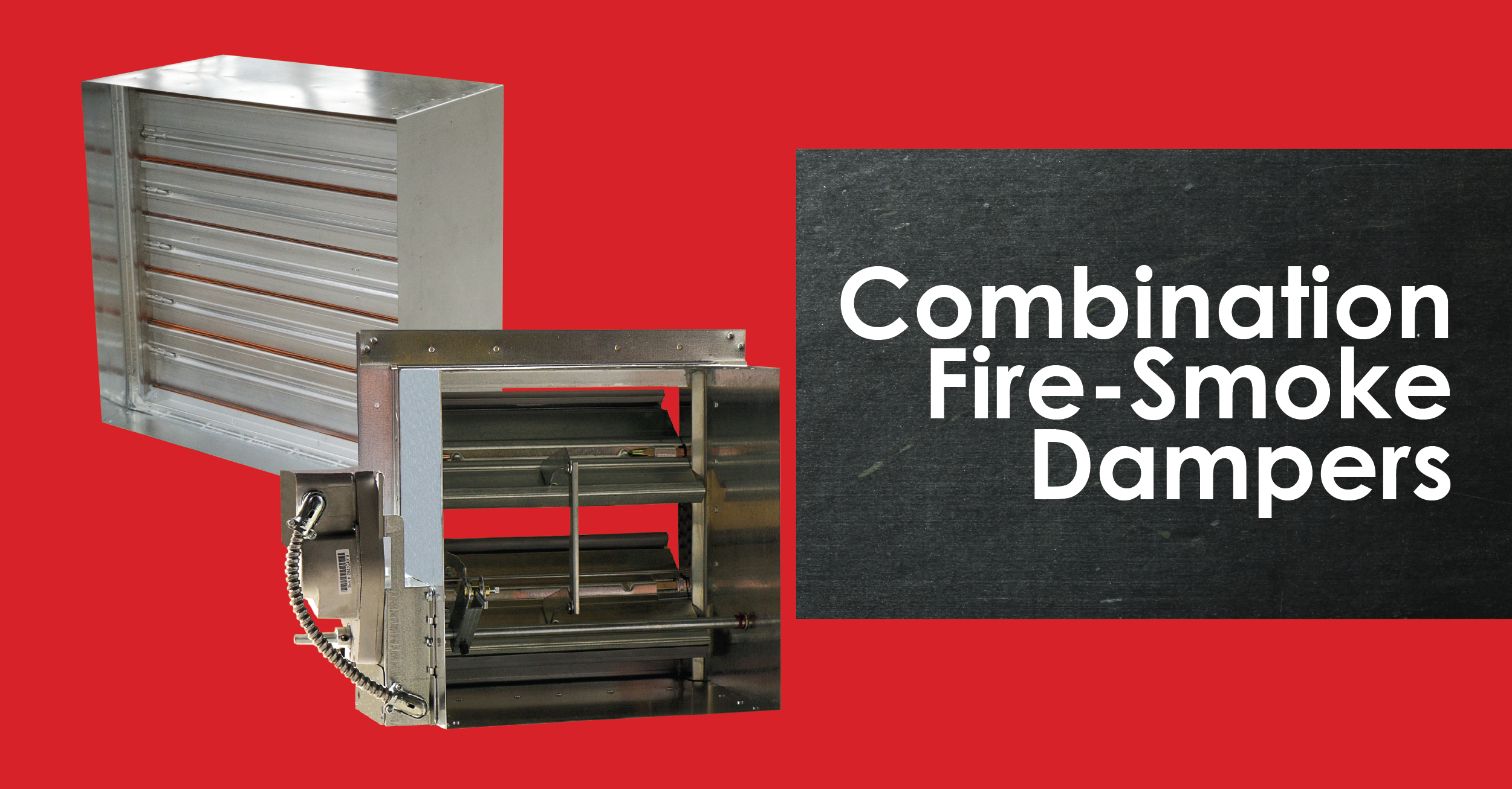 Combination Fire-Smoke Dampers from Cesco Products